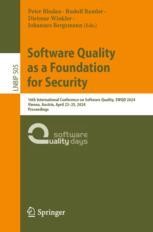 Software Quality as a Foundation for Security: 16th International ...