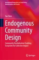 Endogenous Community Design: Community Revitalization Enabling ...