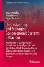 Understanding and Managing Socioeconomic Systems Behaviour: Applications of Qualitative and ...