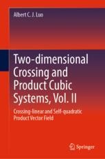 Two-dimensional Crossing and Product Cubic Systems, Vol. II: Crossing ...