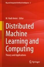 Distributed Machine Learning and Computing: Theory and Applications | SpringerLink