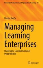 Managing Learning Enterprises: Challenges, Controversies and Opportunities | Springer Nature ...