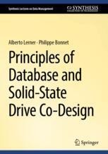 Principles of Database and Solid-State Drive Co-Design | SpringerLink