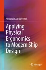 Applying Physical Ergonomics to Modern Ship Design | Springer Nature ...