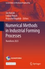 Numerical Methods in Industrial Forming Processes: Numiform 2023 ...