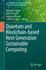 Quantum and Blockchain-based Next Generation Sustainable Computing ...