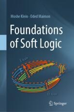 Foundations of Soft Logic | SpringerLink
