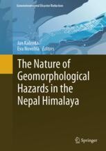 The Nature of Geomorphological Hazards in the Nepal Himalaya | Springer ...