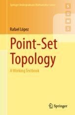 Point-Set Topology: A Working Textbook | SpringerLink