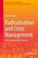 Radicalisation and Crisis Management: Shifts of Radical Right Discourse ...