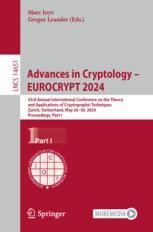 Advances in Cryptology – EUROCRYPT 2024: 43rd Annual International ...
