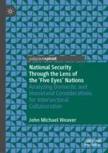National Security Through the Lens of the ‘Five Eyes’ Nations ...