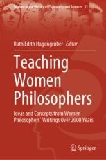 Teaching Women Philosophers: Ideas and Concepts from Women Philosophers ...