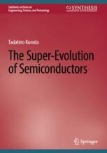 The Super-Evolution of Semiconductors | SpringerLink