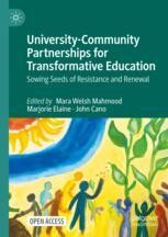 University-Community Partnerships for Transformative Education: Sowing ...