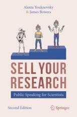 SELL YOUR RESEARCH: Public Speaking for Scientists | SpringerLink