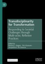 Transdisciplinarity for Transformation: Responding to Societal ...