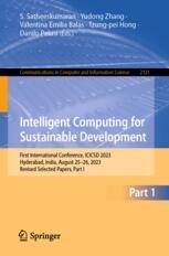 Intelligent Computing for Sustainable Development: First International ...