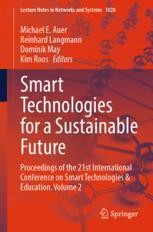 Smart Technologies for a Sustainable Future: Proceedings of the 21st International Conference on ...