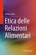 Etica delle Relazioni Alimentari | Springer Nature Link (formerly ...