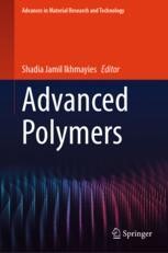 Advanced Polymers | Springer Nature Link (formerly SpringerLink)
