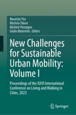 New Challenges for Sustainable Urban Mobility: Volume I: Proceedings of ...
