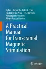 A Practical Manual for Transcranial Magnetic Stimulation | SpringerLink