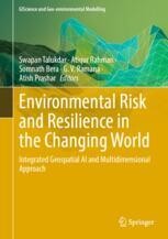 Environmental Risk and Resilience in the Changing World: Integrated ...