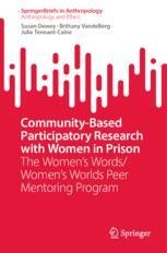 Community-Based Participatory Research with Women in Prison: The Women ...