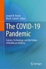 The COVID-19 Pandemic: Science, Technology, and the Future of ...