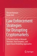 Law Enforcement Strategies for Disrupting Cryptomarkets: A Practical ...