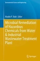 Microbial Remediation of Hazardous Chemicals from Water & Industrial ...