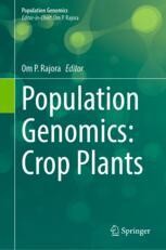 Population Genomics: Crop Plants | SpringerLink