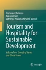 Tourism and Hospitality for Sustainable Development: Volume Two: Emerging Trends and Global ...