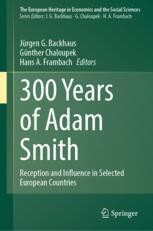 300 Years of Adam Smith: Reception and Influence in Selected European ...