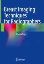 Breast Imaging Techniques for Radiographers | Springer Nature Link