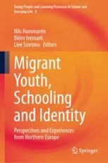 Migrant Youth, Schooling and Identity: Perspectives and Experiences ...