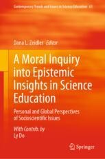 A Moral Inquiry into Epistemic Insights in Science Education: Personal ...