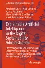 Explainable Artificial Intelligence in the Digital Sustainability Administration: Proceedings of ...