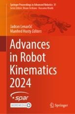 Advances in Robot Kinematics 2024 | SpringerLink