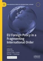 EU Foreign Policy in a Fragmenting International Order | Springer ...