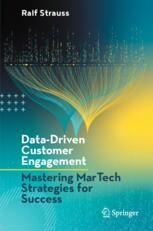 Data-Driven Customer Engagement: Mastering MarTech Strategies for Success | Springer Nature Link ...