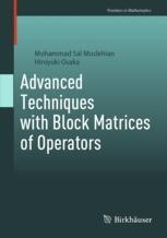 Advanced Techniques with Block Matrices of Operators | SpringerLink