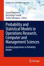 Probability and Statistical Models in Operations Research, Computer and Management Sciences ...