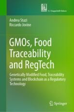 GMOs, Food Traceability and RegTech: Genetically Modified Food, Traceability Systems and ...