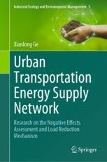 Urban Transportation Energy Supply Network: Research on the Negative ...