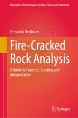 Fire-Cracked Rock Analysis: A Guide to Function, Cooking and ...
