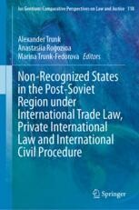 Non-Recognized States in the Post-Soviet Region under International ...