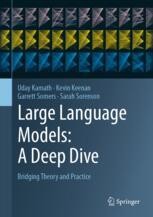 Large Language Models: A Deep Dive: Bridging Theory and Practice ...