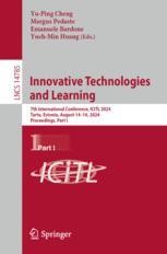 Innovative Technologies and Learning: 7th International Conference, ICITL 2024, Tartu, Estonia ...